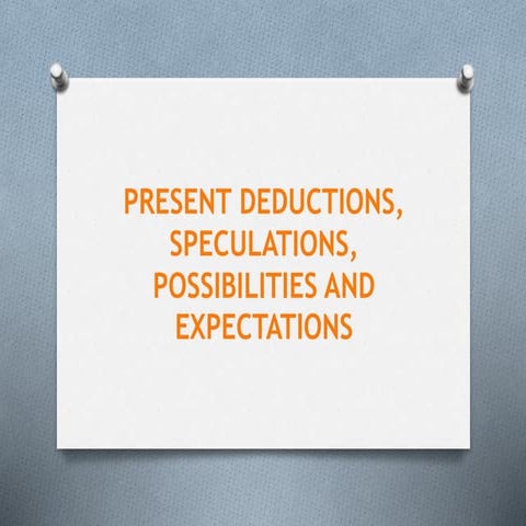 Modals and expressions of deduction | PPTX