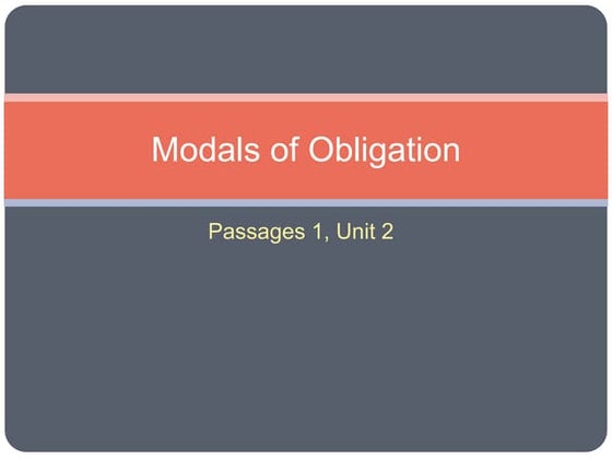 Modal verbs of obligation, permission, prohibition | PPTX