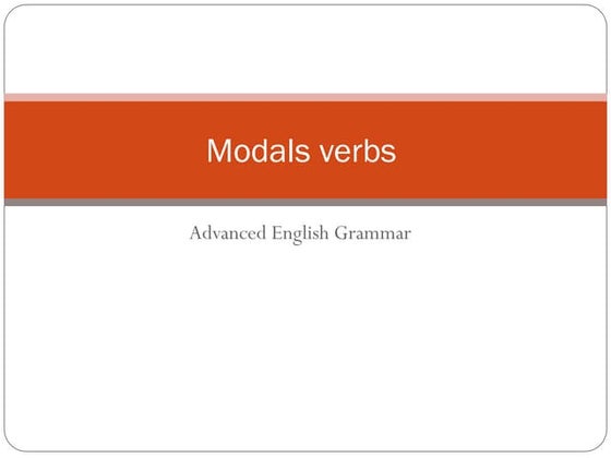 Modal verbs ppt | PPTX