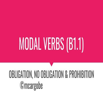MODAL VERBS (B1.1).pptx