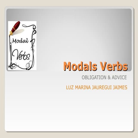 Modal verbs of advice and obligation | PPT
