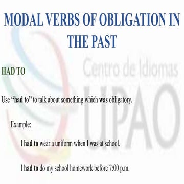 Past modals and phrasal of obligation english class | PPTX