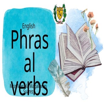 Phrasal verbs for teachers good exercises | PPTX