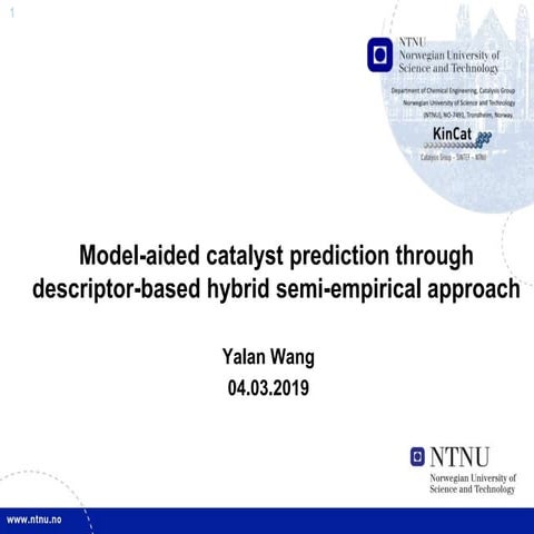 Model-aided catalyst prediction through descriptor-based hybrid semi-empirical approach.ppt