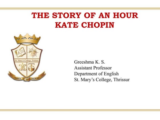 The story of An Hour by Kate Chopin | PPT | Fiction | Books and Literature