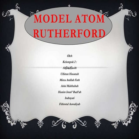 Model atom rutherford | PPTX