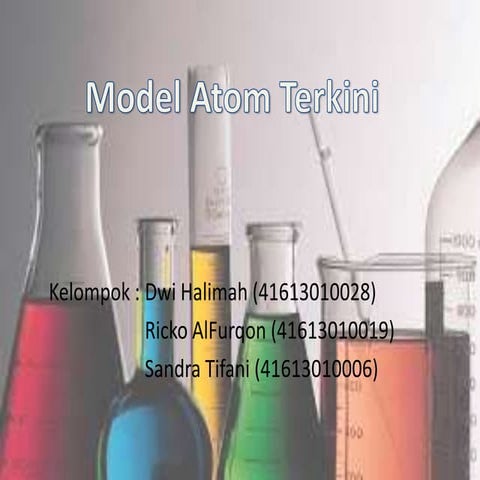 Model atom terkini | PPTX