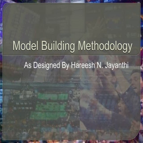 Model Building Methodology | PPTX