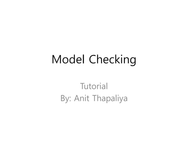 Model Checking Tutorial Pdf Computing Technology And Computing