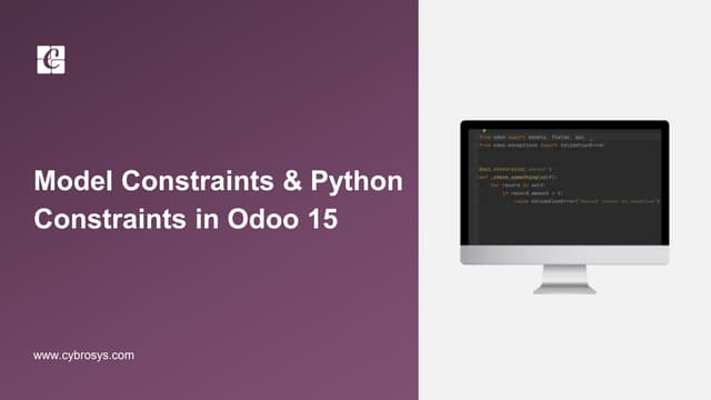 Python Constraints And Model Constraints In Odoo 15 Ppt 7433