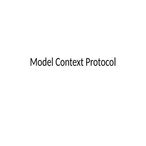 Model_Context_Protocol for multi agent systems | PPTX