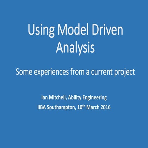 Using Model Driven Analysis (MDA) – a Customer Story | PDF