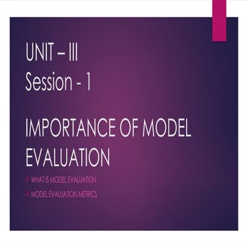 MODEL EVALUATION and it's techniques with confusion matrix | PPTX