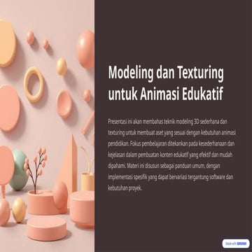 Modeling-dan-Texturing-untuk-Animasi-Edukatif.pptx