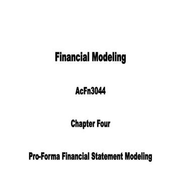 financial modeling chapter four -(4) pro forma | PPTX
