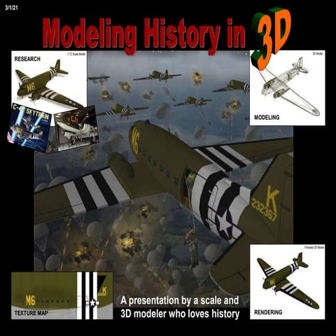 Modeling History in 3D 2021 | PPT