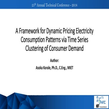 A Framework For Dynamic Pricing Electricity Consumption Patterns Via