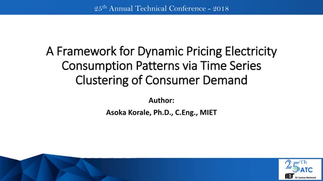 A Framework For Dynamic Pricing Electricity Consumption Patterns Via