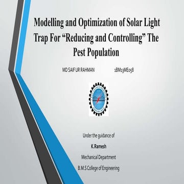 Modelling and Optimization of Solar Light Trap For Reducing and Controlling The Pest Population.pptx