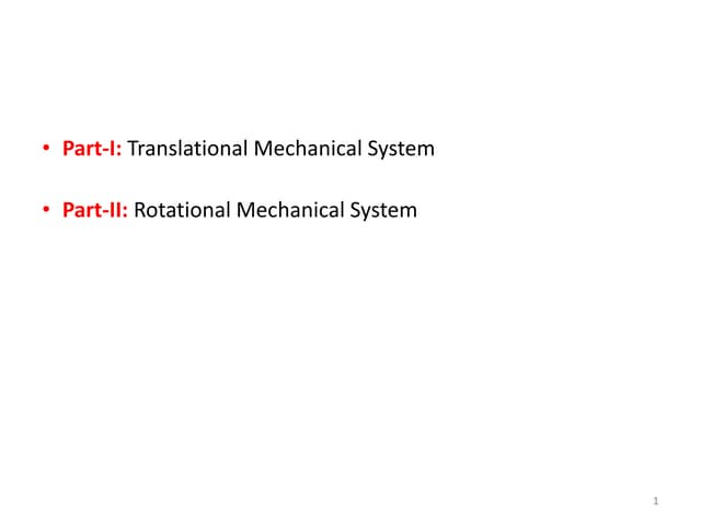 modeling of MECHANICAL system (translational), Basic Elements Modeling-Spring(K), Damper(D ...