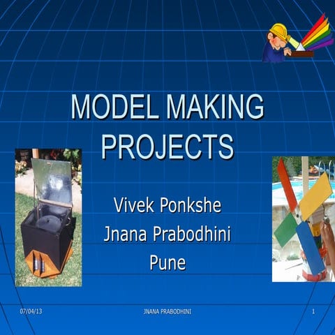 Model making projects | PPT