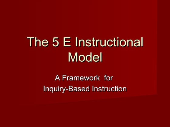 5 E instructional model | PPT