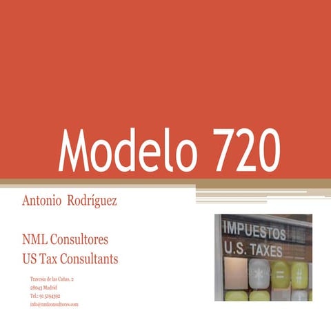 US Tax Consultants Modelo 720 | PPT
