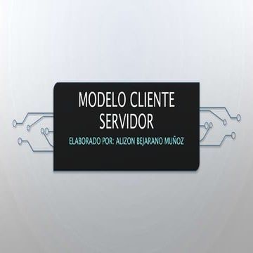 Modelo cliente/servidor | PPTX
