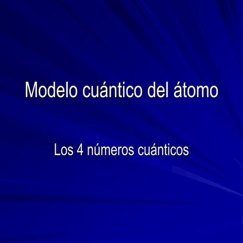 MODELO CUÁNTICO | PPT