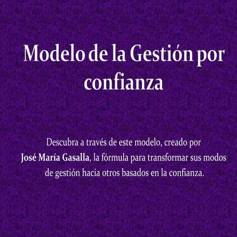 Modelo de gestion por confianza | PPT
