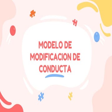 Modelo de modificación de conducta.pptxx | PPTX