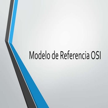 Modelo de referencia osi | PPTX