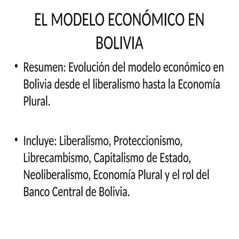 Modelo_Economico_Bolivia para superiores | PPTX