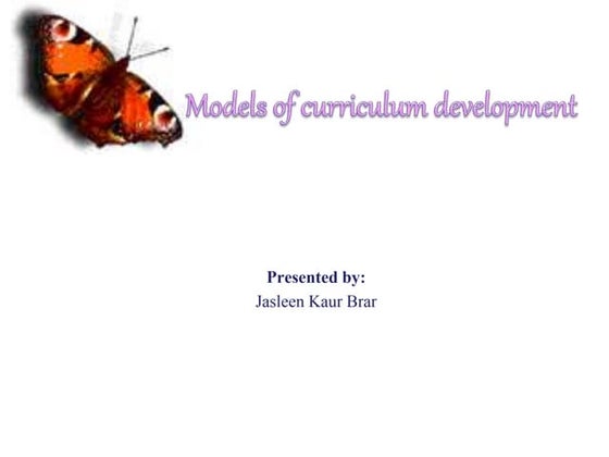 SCIENTIFIC MODELS OF CURRICULUM DEVELOPMENT RALPH TYLER AND HILDA TABA ...