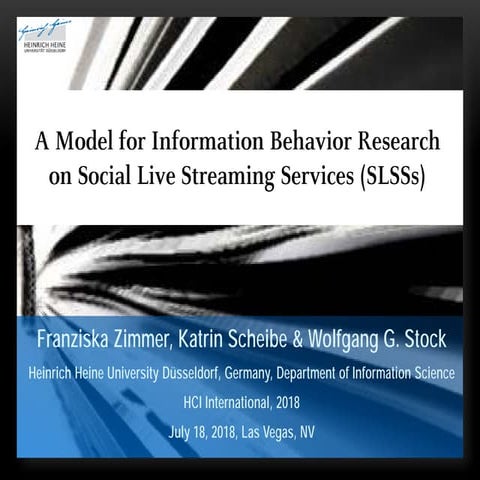 A Model for Information Behavior Research on Social Live Streaming Services (SLSSs) | PDF
