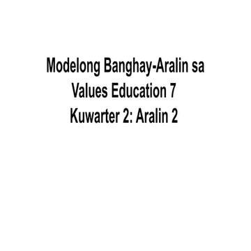 Week 2, Q2- values education 7, matatag curriculum | PPTX