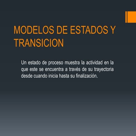Modelos de estados y transicion | PPTX