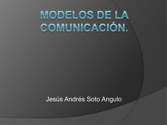 Cuadro comparativo - Modelos de comunicacion | PDF