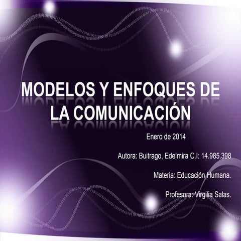 Modelos de la comunicación | PPTX