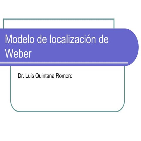 Modelo weber | PPT