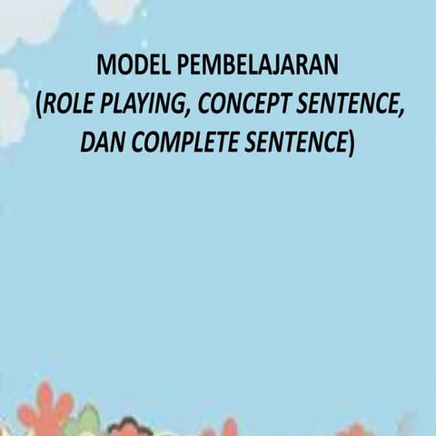 Model pembelajaran (role playing, concept sentence, and complete ...