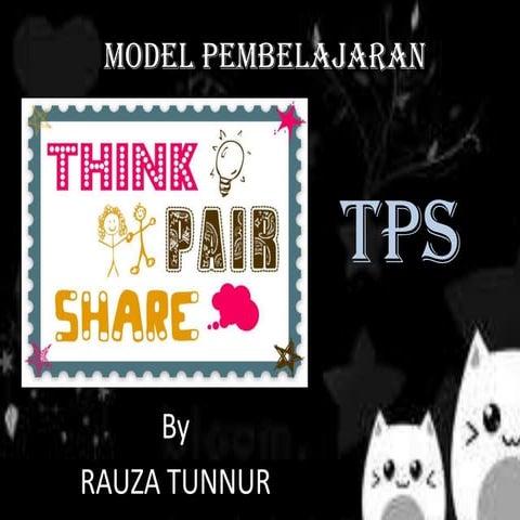 Model pembelajaran tps (think pair-share) | PPTX