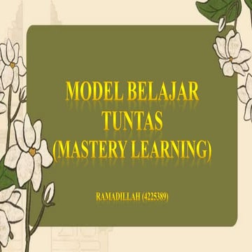 MODEL PEMBELAJARAN TUNTAS (MASTERY LEARNING).pptx
