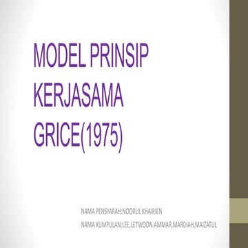 Model Prinsip Kerjasama Grice | PPTX