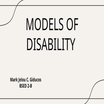 MODELS-OF-DISABILITY. Njjjjkakwisjhskkskssnbsbbsnsjjejensnejebpptx | PPTX