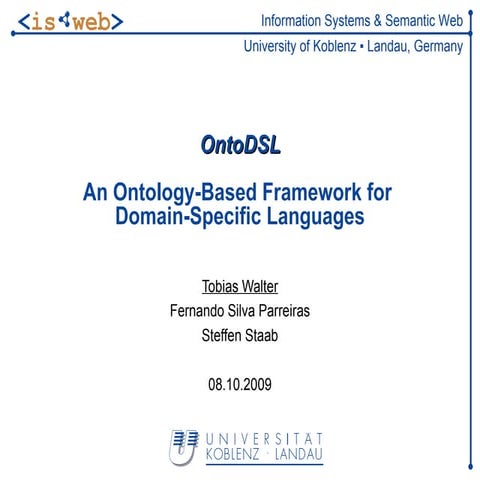 OntoDSL: An Ontology-Based Framework for Domain-Specific Languages | PPT