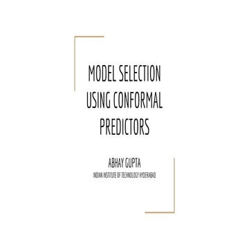 Model Selection Using Conformal Predictors | PPT