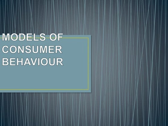 Models of consumer behavior | PPTX