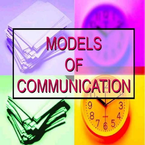 Models of Communication | PPT