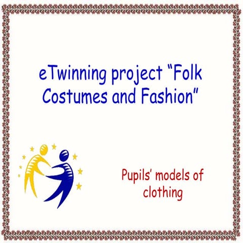 Models of folk costumes | PPT